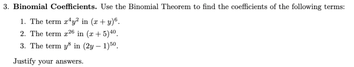 Solved 3. Binomial Coefficients. Use the Binomial Theorem to | Chegg.com