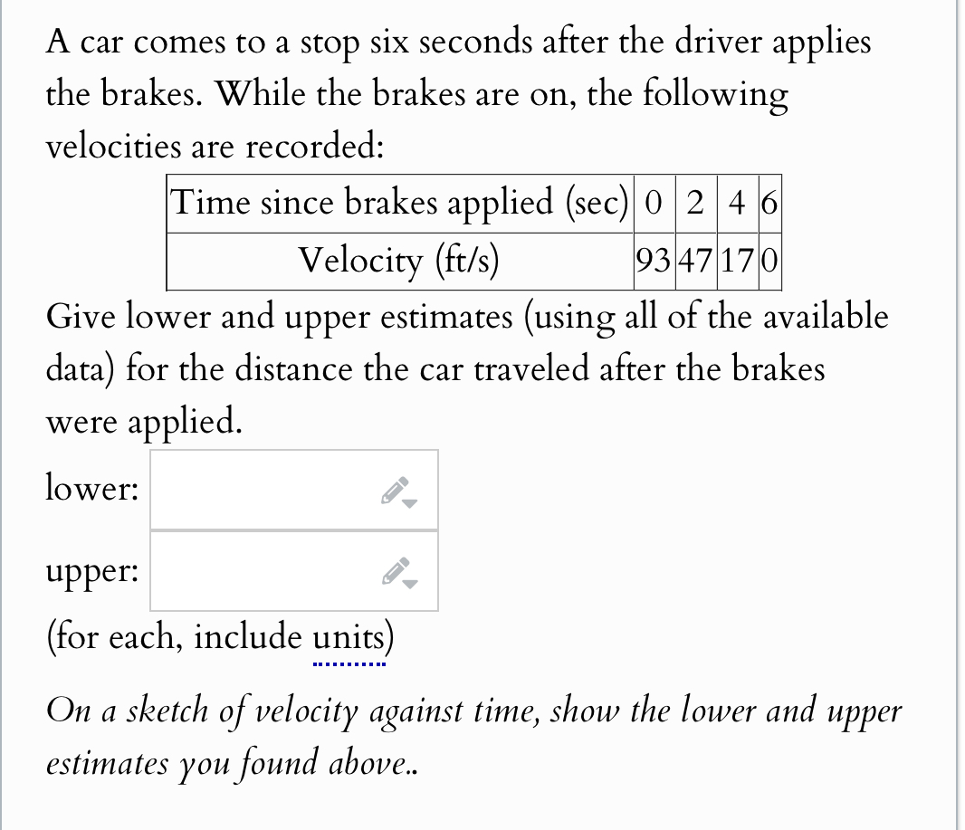Solved A car comes to a stop six seconds after the driver | Chegg.com