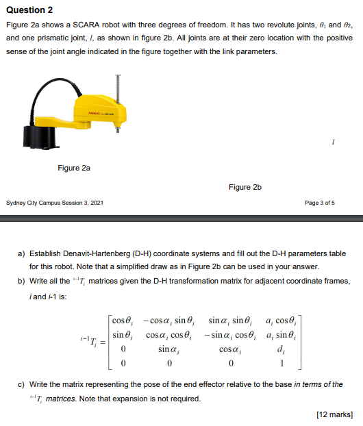 Solved Question 2 Figure 2a shows a SCARA robot with three | Chegg.com