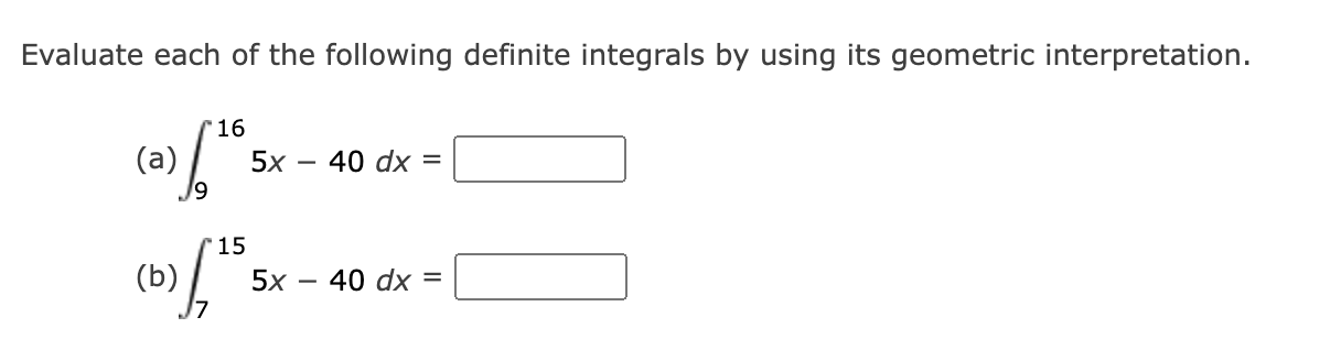 Solved Evaluate each of the following definite integrals by | Chegg.com