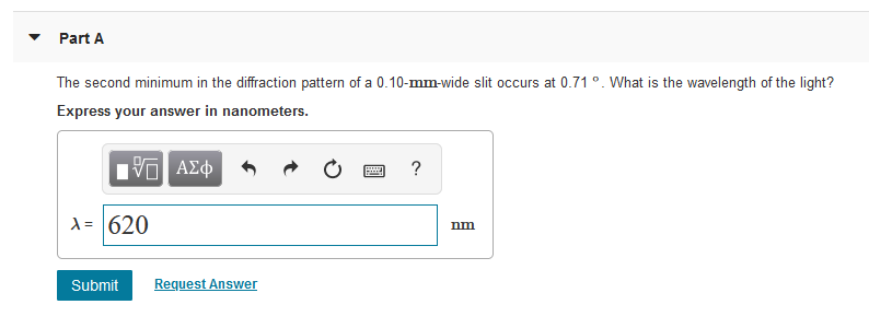 Solved Part A The second minimum in the diffraction pattern | Chegg.com