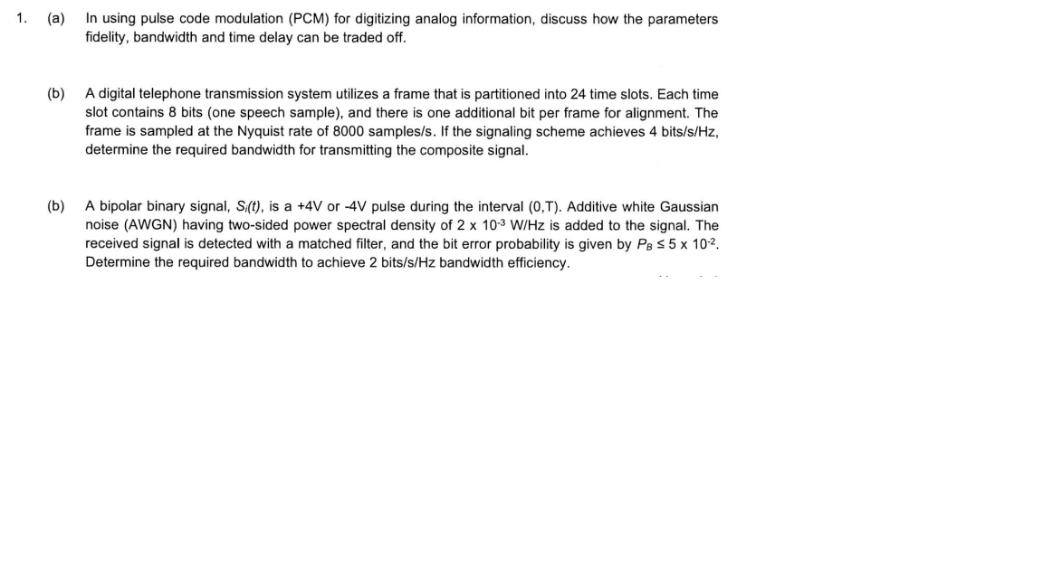 Solved 1. (a) In using pulse code modulation (PCM) for | Chegg.com