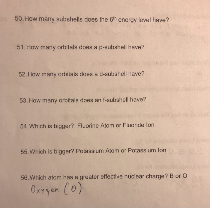 Solved 50.How many subshells does the 6th energy level have? | Chegg.com