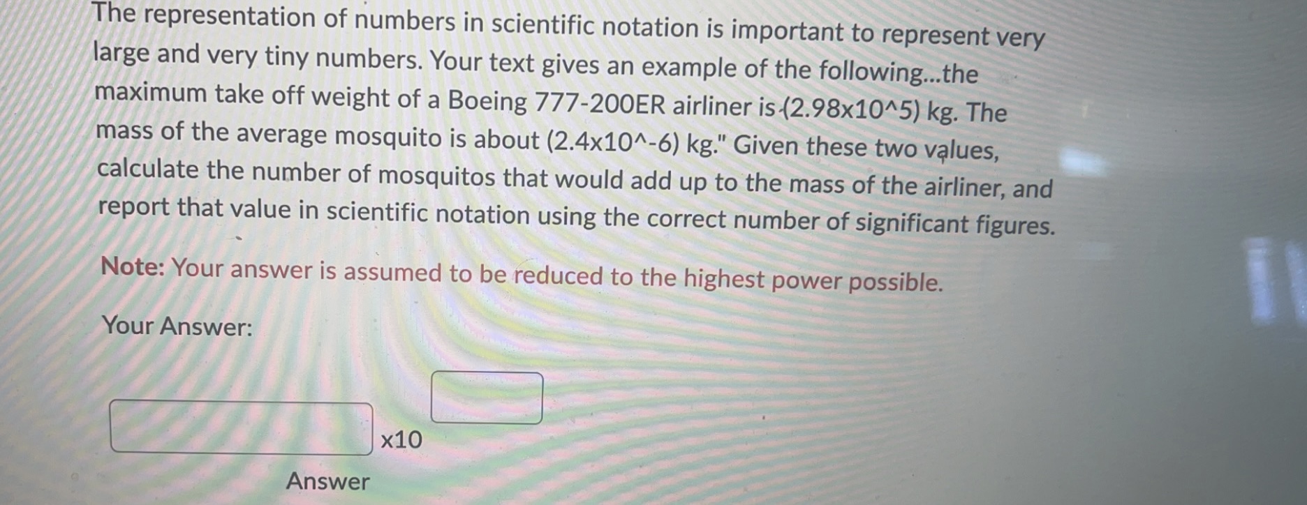 Solved Ine representation of numbers in scientific notation | Chegg.com
