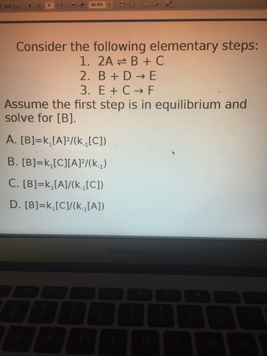 Solved Consider the following elementary steps: 1. 2A B + | Chegg.com