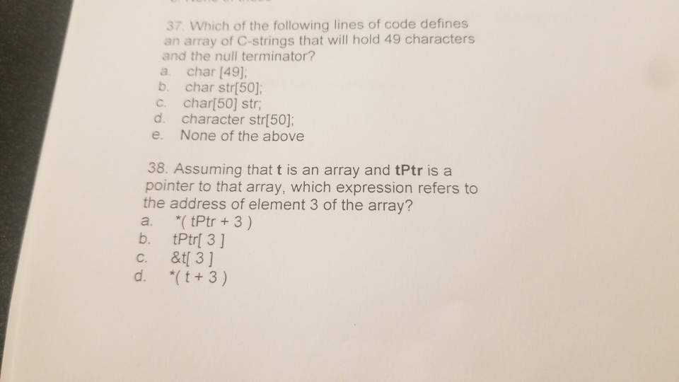Solved 37 Which Of The Following Lines Of Code Defines An 