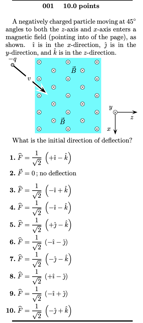 Solved A negatively charged particle moving at 45∘ angles to | Chegg.com