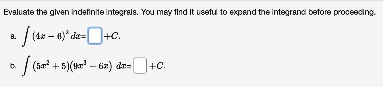 Solved Evaluate the given indefinite integrals. You may find | Chegg.com