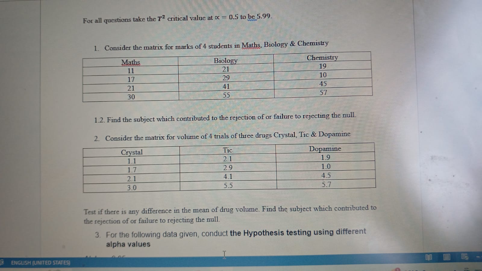 Solved For all questions take the \( \mathbf{T}^{2} \) | Chegg.com