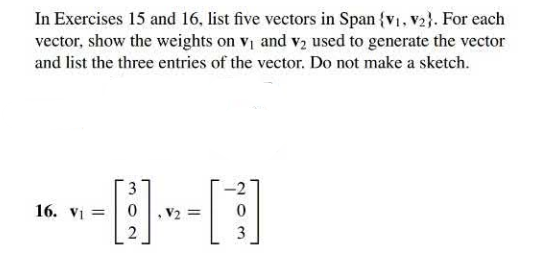 Solved In Exercises 15 and 16, list five vectors in | Chegg.com