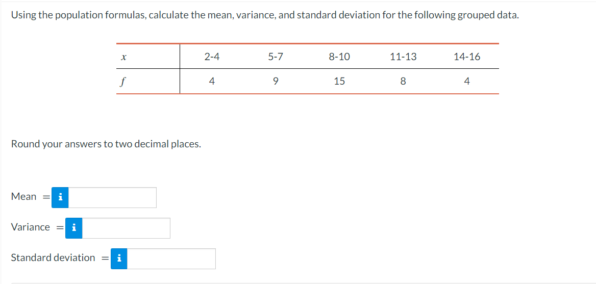 Solved Using the population formulas, calculate the mean, | Chegg.com