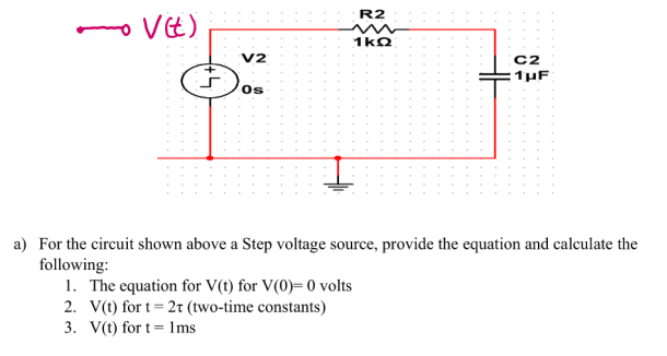 Solved a) For the circuit shown above a Step voltage source, | Chegg.com