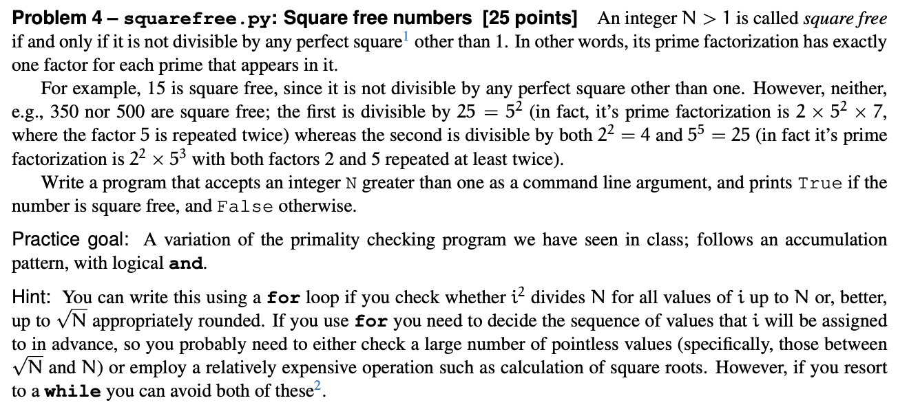 Solved Problem 4 - squarefree.py: Square free numbers [25 | Chegg.com