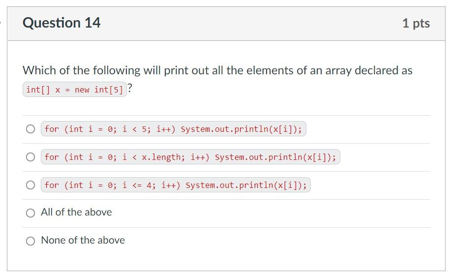 Solved Question 14 1 pts Which of the following will print | Chegg.com