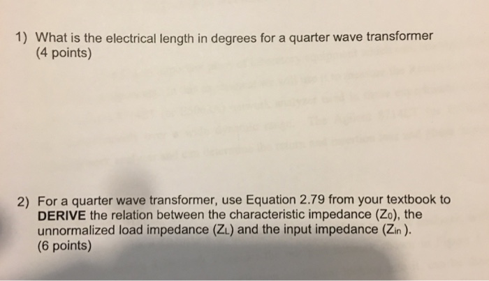 Solved 1) What is the electrical length in degrees for a | Chegg.com