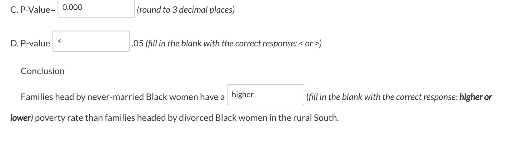 Solved In a study of Black female-headed families in the | Chegg.com
