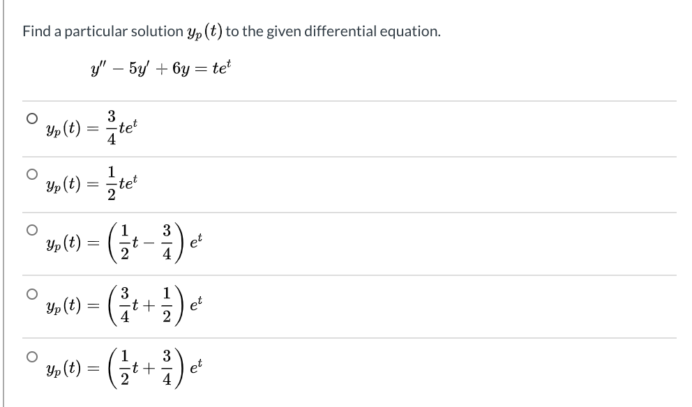 Solved Find A Particular Solution Yp T To The Given