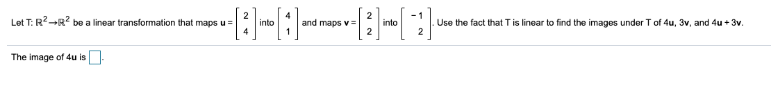Solved Let T: R2R2 be a linear transformation that maps u = | Chegg.com