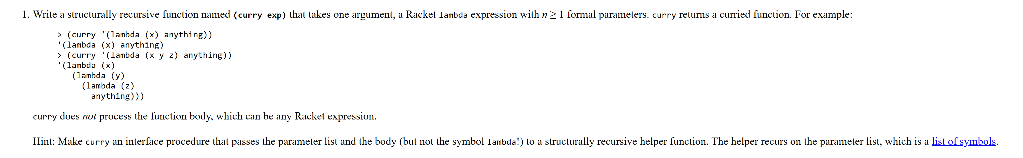 Solved > (curry '(lambda ( x ) anything)) ' (lambda (x) | Chegg.com