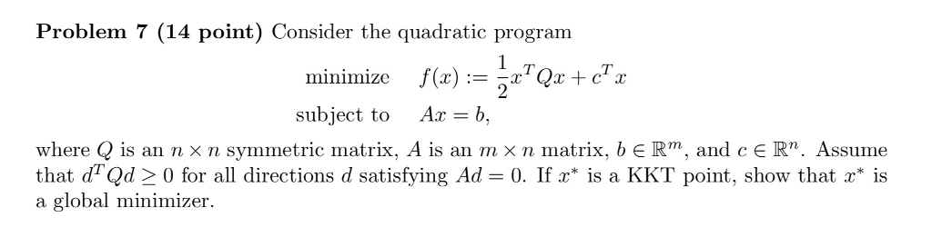 Solved Problem 7 (14 point) Consider the quadratic program | Chegg.com
