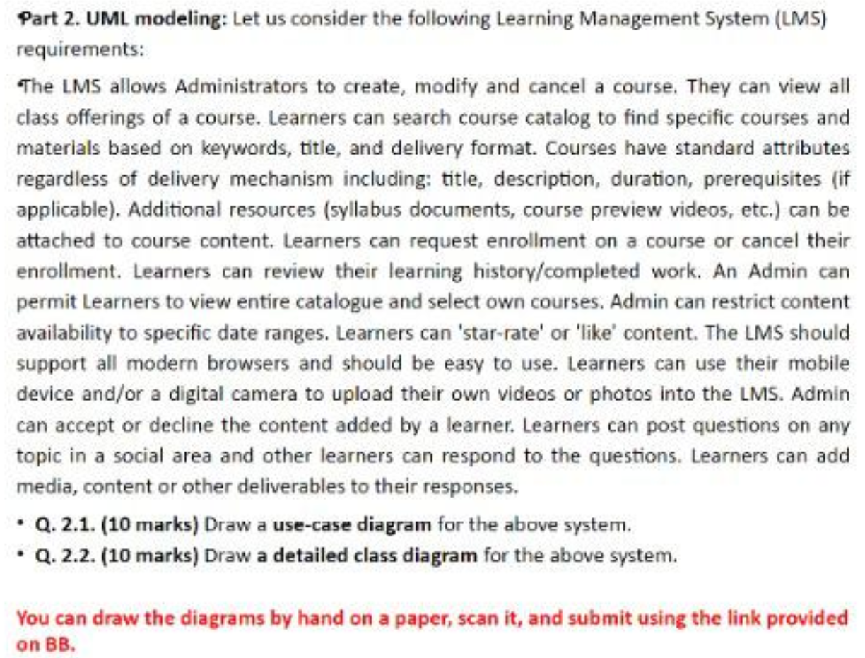 [Solved]: Part 2. UML modeling: Let us consider the follow