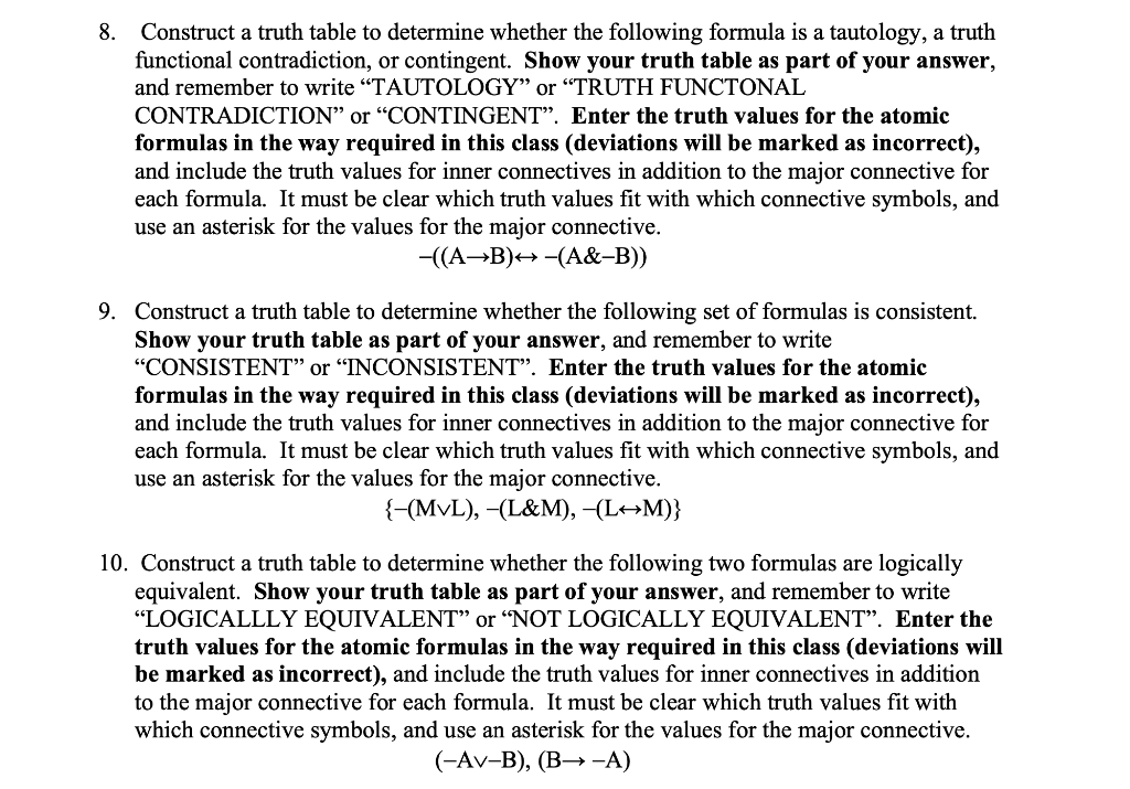 Solved 8. Construct a truth table to determine whether the | Chegg.com