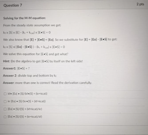 Solved Question 7 2 pts Solving for the M-M equation: From | Chegg.com