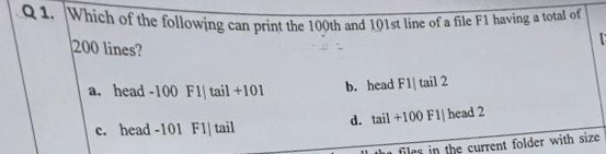 Solved 21. Which of the following can print the 100 th and | Chegg.com