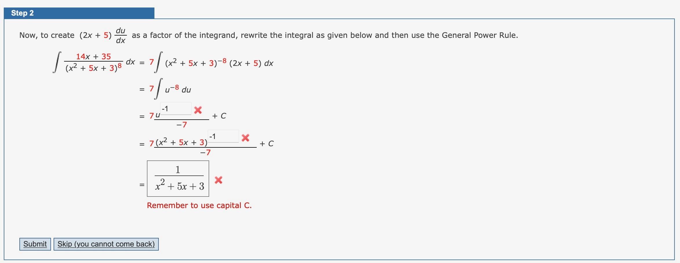 Solved create (2x+5)dxdu as a factor of the integrand, | Chegg.com