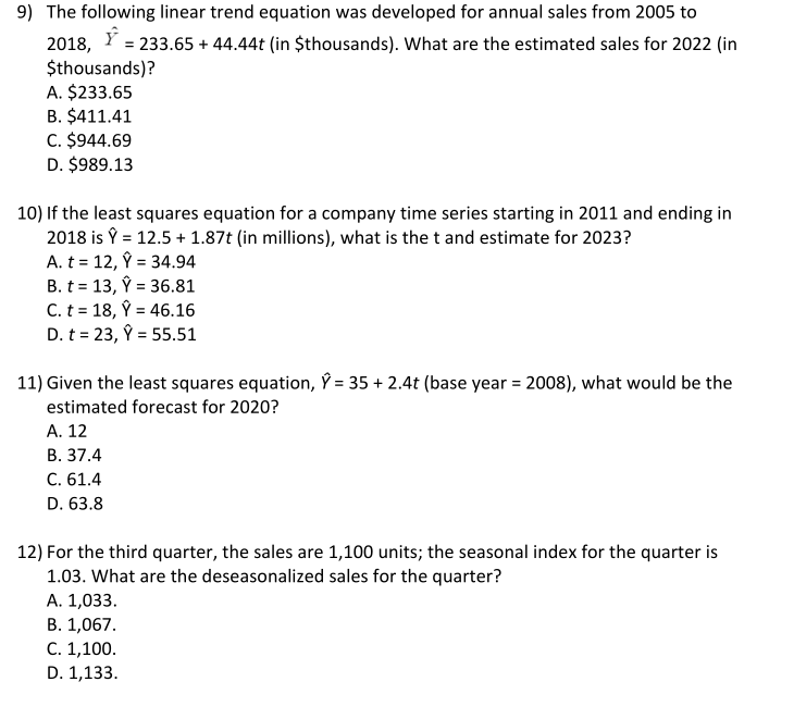 Solved 9) The following linear trend equation was developed | Chegg.com