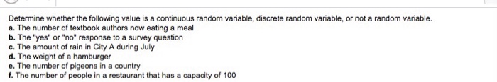 Solved Determine whether the following value is a continuous | Chegg.com