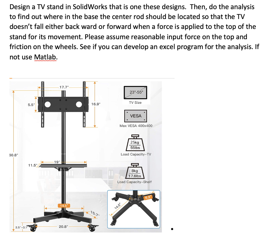 Design a TV stand in SolidWorks that is one these | Chegg.com