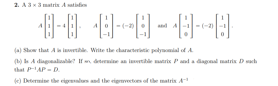 Solved 2 A 3×3 Matrix A Satisfies