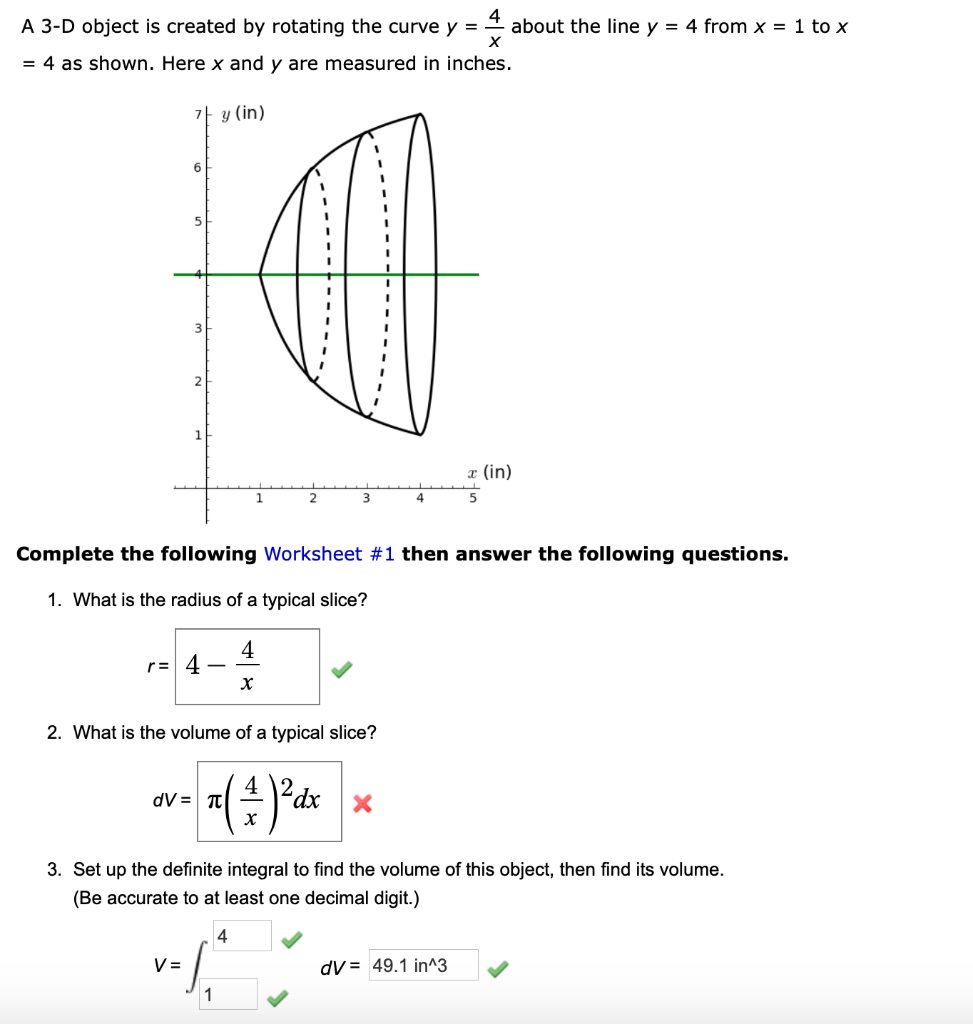 Solved 4 A 3-D object is created by rotating the curve y = | Chegg.com