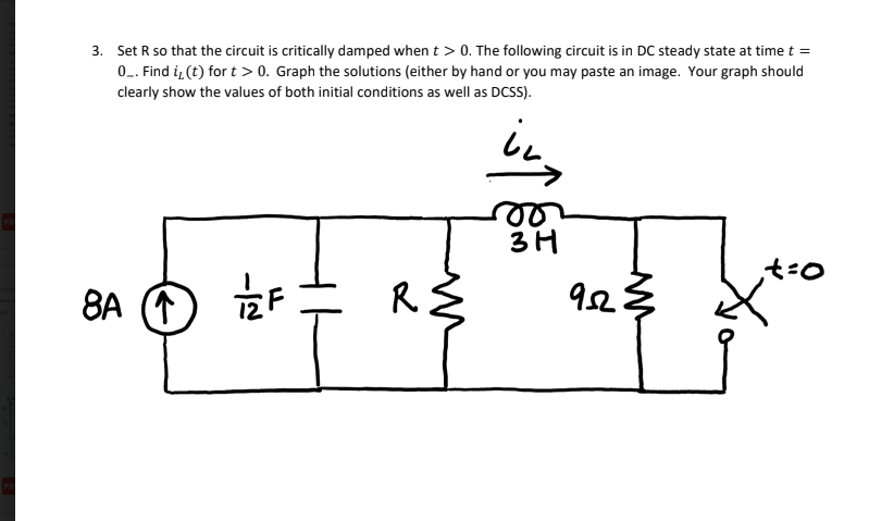 Solved 3. Set R so that the circuit is critically damped | Chegg.com