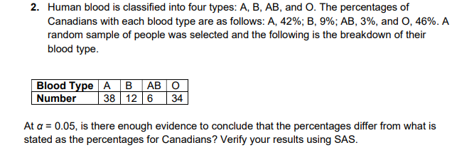 Solved 2. Human blood is classified into four types: A,B,AB, | Chegg.com