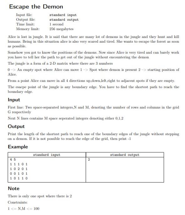 Solved Escape The Demon Input File Standard Input Output 6556