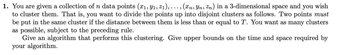 Solved 1. You are given a collection of n data points | Chegg.com
