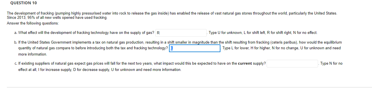 Solved QUESTION 10 The development of fracking (pumping | Chegg.com