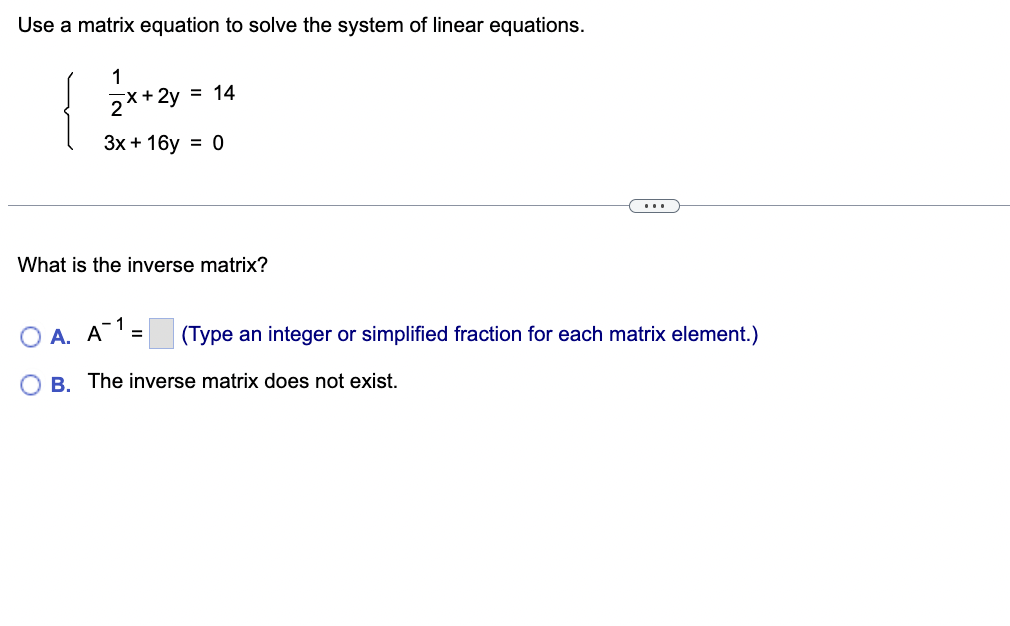 Solved Use a matrix equation to solve the system of linear | Chegg.com