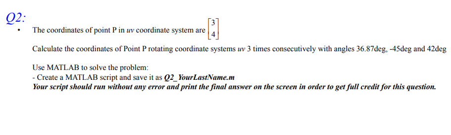 Solved Q2: The coordinates of point P in uv coordinate | Chegg.com