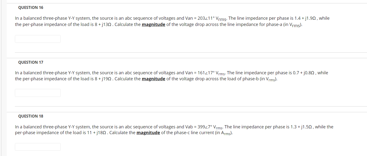 Solved QUESTION 16 In a balanced three-phase Y-Y system, | Chegg.com