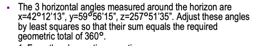 Solved • The 3 horizontal angles measured around the horizon | Chegg.com