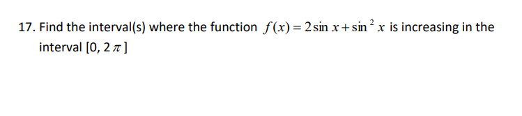 Solved 17. Find the interval(s) where the function | Chegg.com