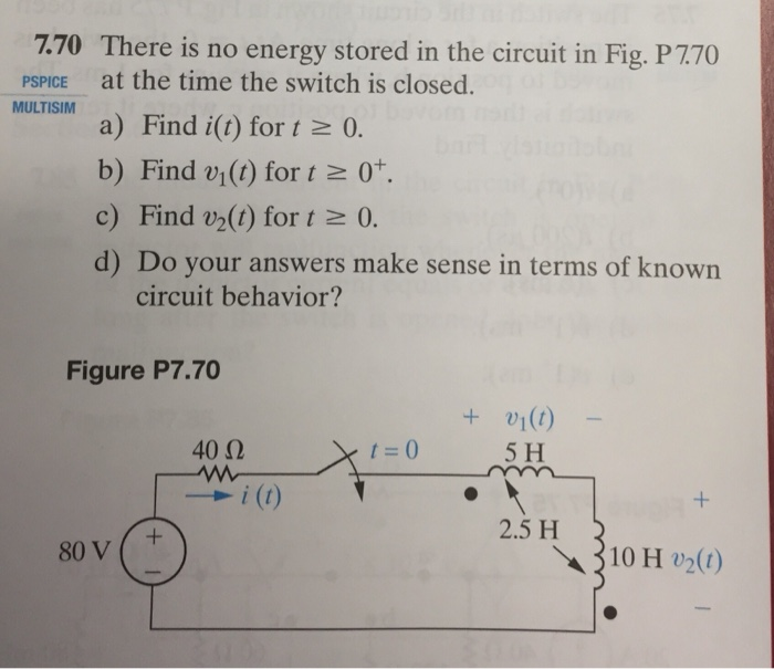 Solved 7.70 There is no energy stored in the circuit in Fig. | Chegg.com