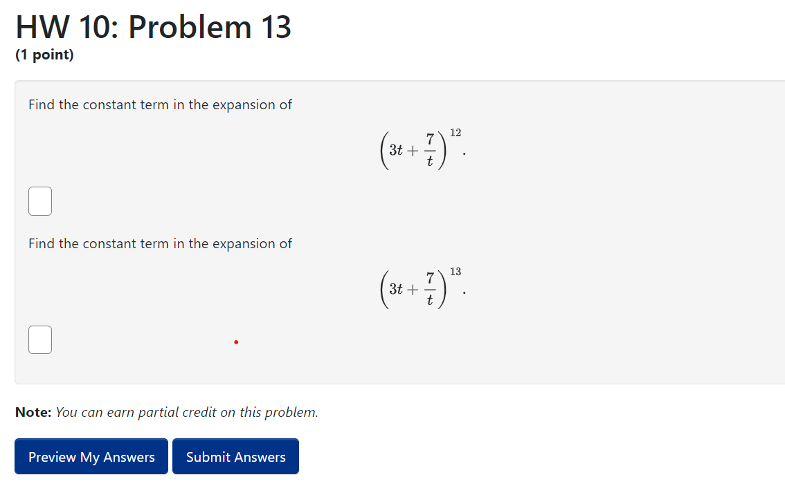 Solved HW 10: Problem 13 (1 point) Find the constant term in | Chegg.com