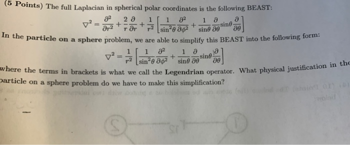 Solved Points) The full Laplacian in spherical polar | Chegg.com