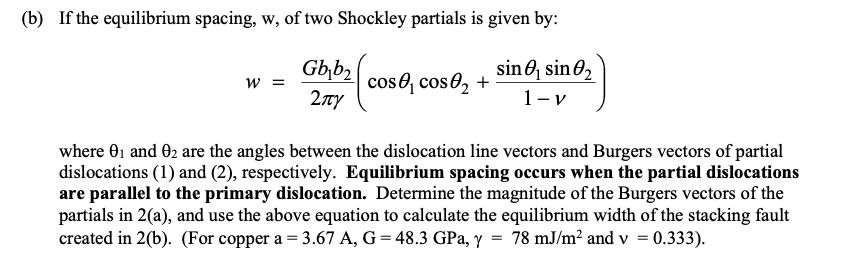 Solved (b) If the equilibrium spacing, w, of two Shockley | Chegg.com
