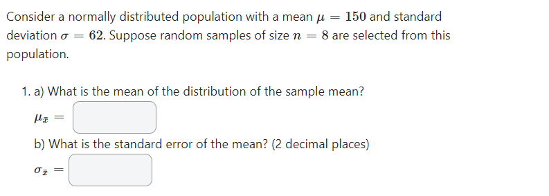 Solved Consider a normally distributed population with a | Chegg.com