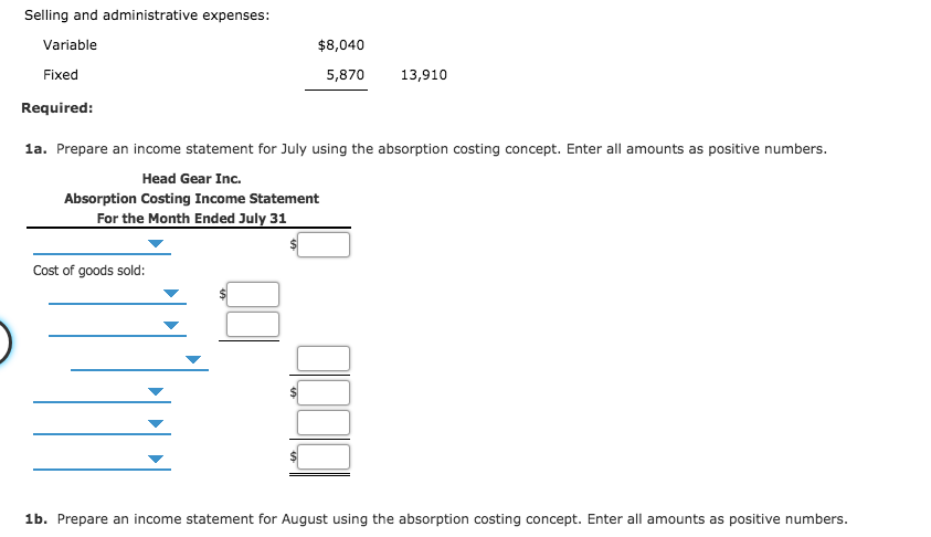 Solved Absorption and Variable Costing Income Statements for | Chegg.com